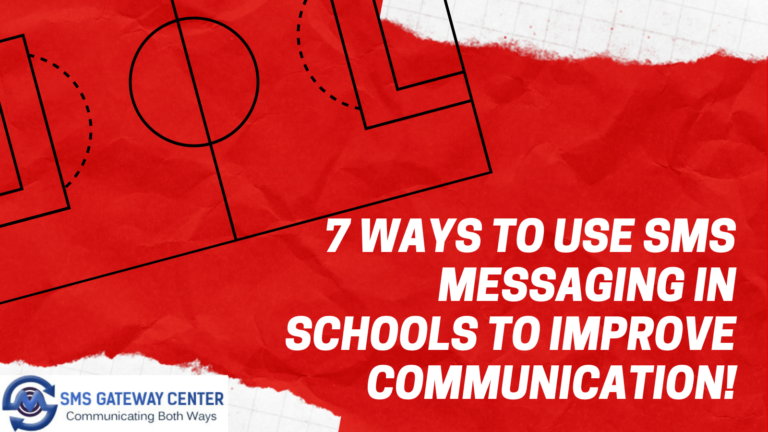 7 Ways to Use SMS Messaging in Schools to Improve Communication ...
