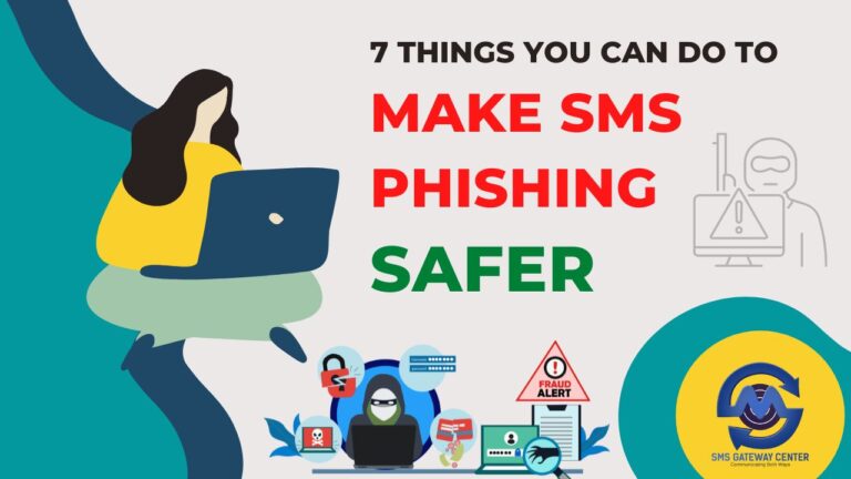 7 Things You Can Do to Make SMS Phishing Safer – SMSGatewayCenter Blog